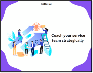 7 Essential Call Center Coaching Tips in 2024 | Enthu.AI