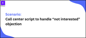 31 Effective Call Center Scripts in 2025 | Enthu.AI