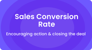 How to Calculate and Improve Sales Conversion Rates?