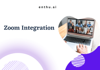 How to use Your Zoom integration with Enthu? - Enthu AI | Conversation ...